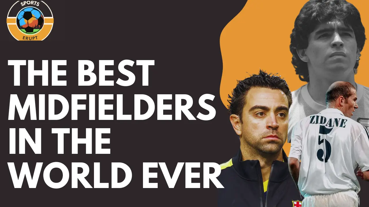 Best Midfielders in the World ever. Maestros of the game