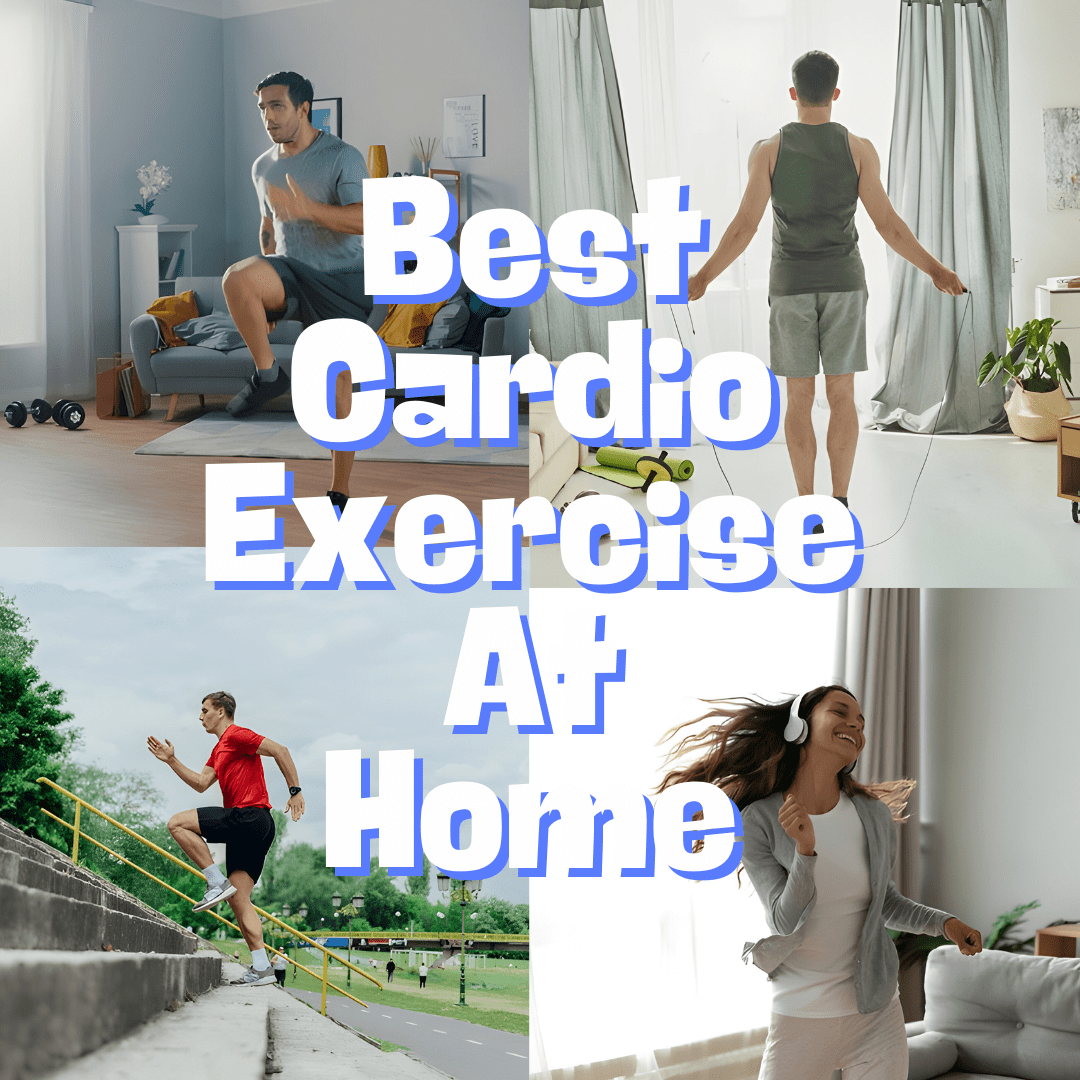 Best Cardio Exercise at Home. Top Exercise for heart health